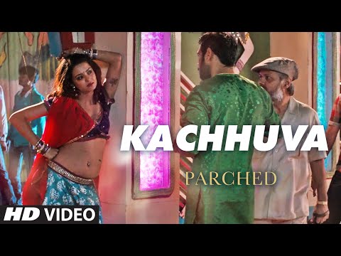 New song ‘Kachhuva’ from Parched | BollySpice.com – The latest movies ...