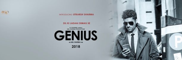 The first look of director Anil Sharma’s film Genius | BollySpice.com ...